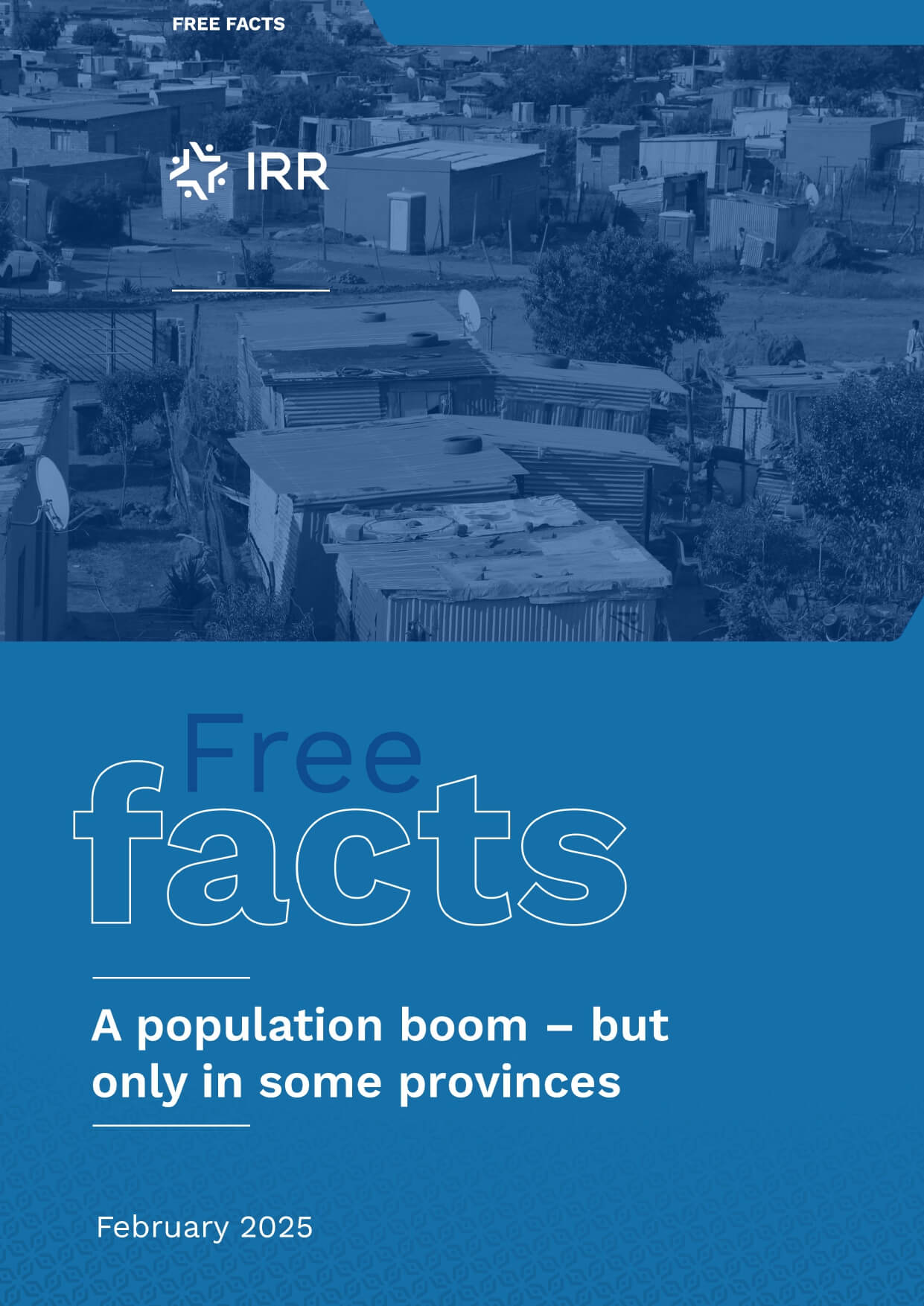 A population boom - but only in some provinces | FreeFACTS February ...