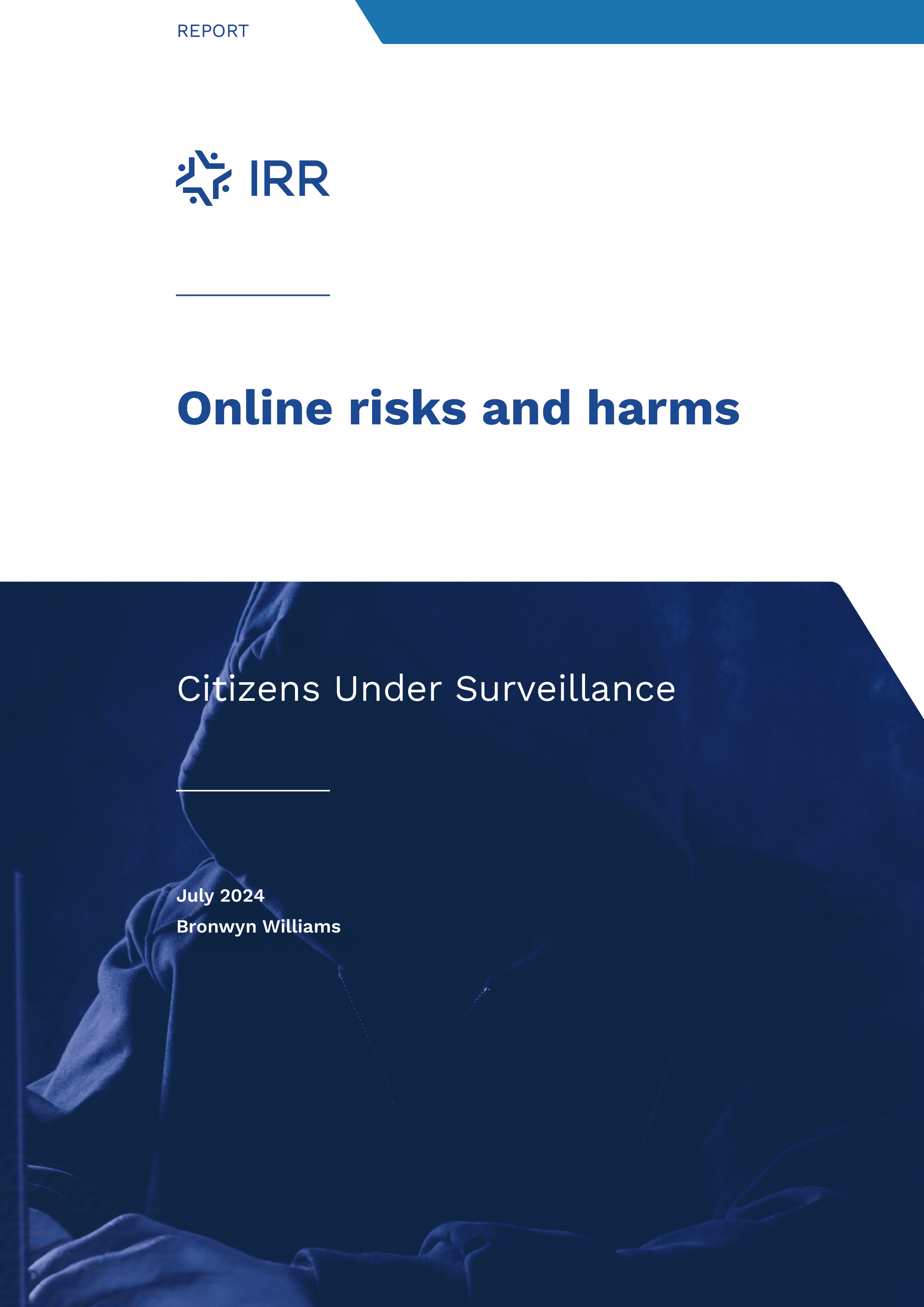 Online Risks and Harms: Citizens Under Surveillance — Institute of Race ...