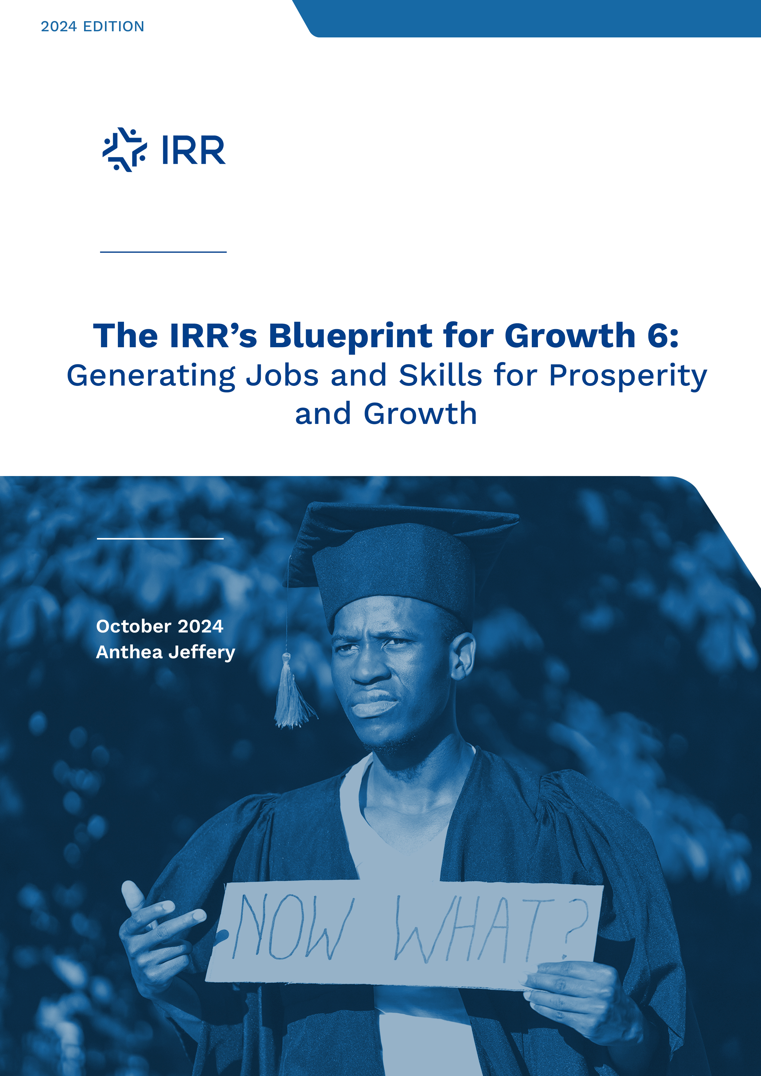 The IRR's Blueprint for Growth: Generating Jobs and Skills for ...