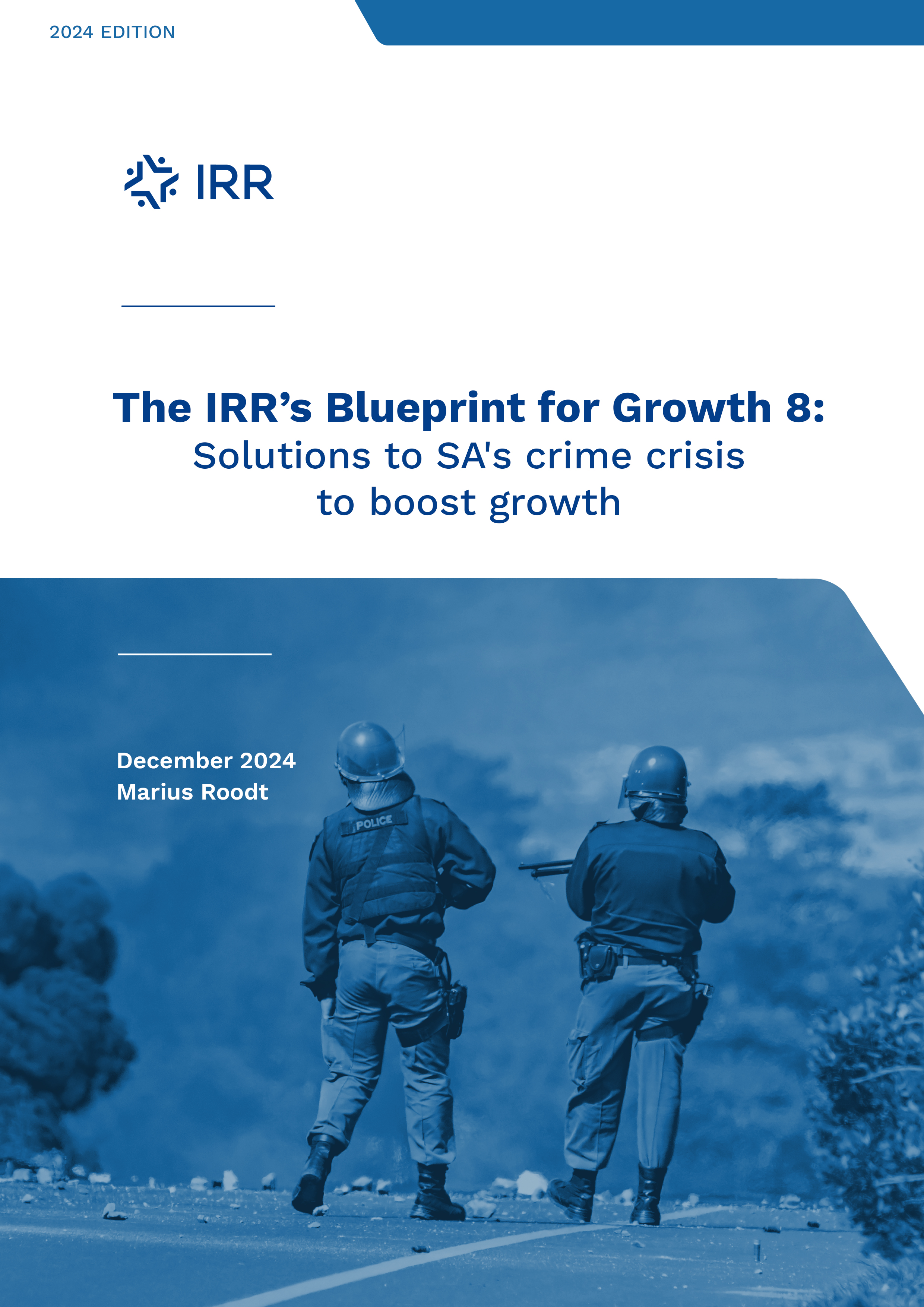 The IRR's Blueprint for Growth: Solutions to SA's crime crisis to boost ...