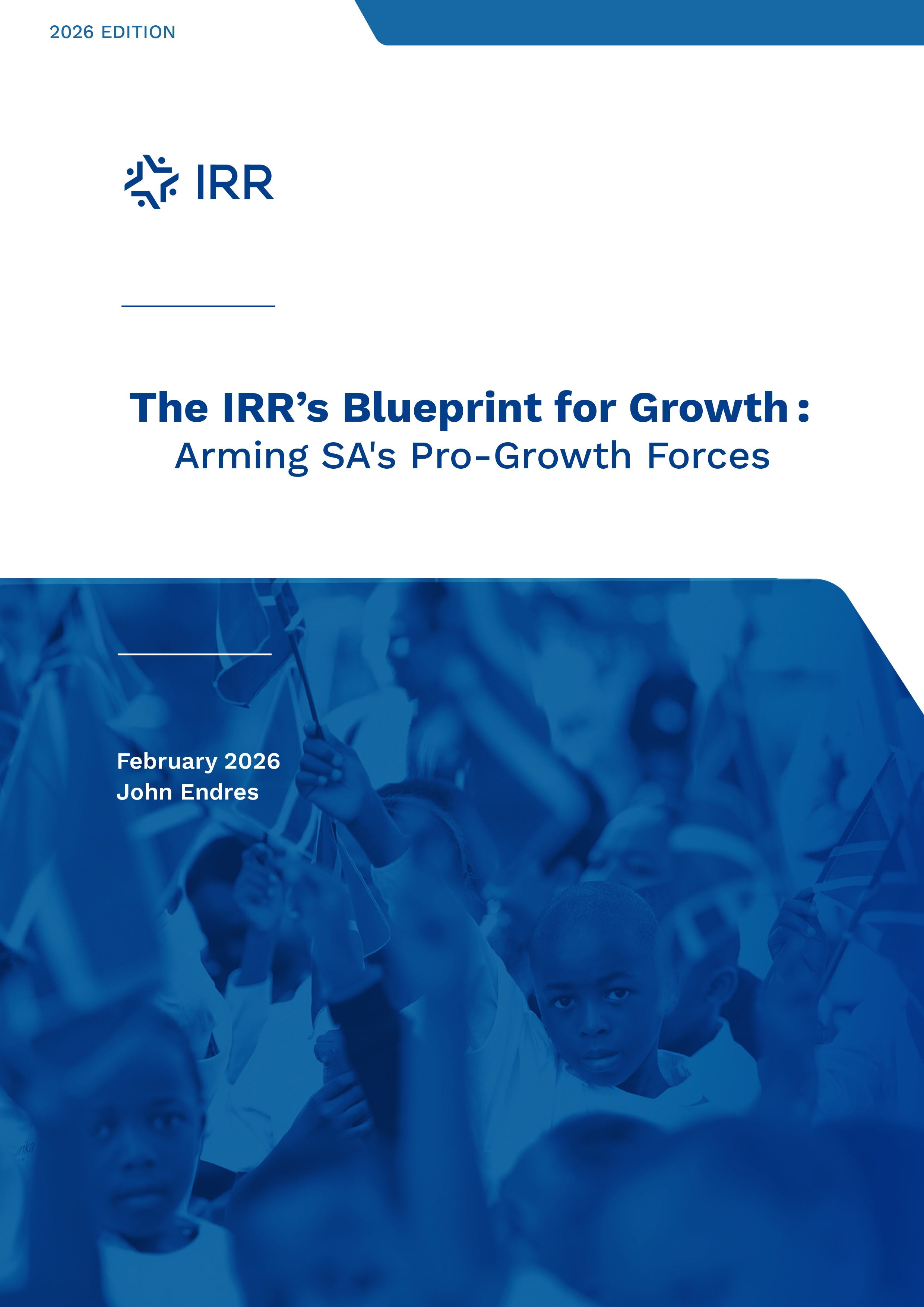 The IRR's Blueprint for Growth: Arming SA's Pro-Growth Forces ...